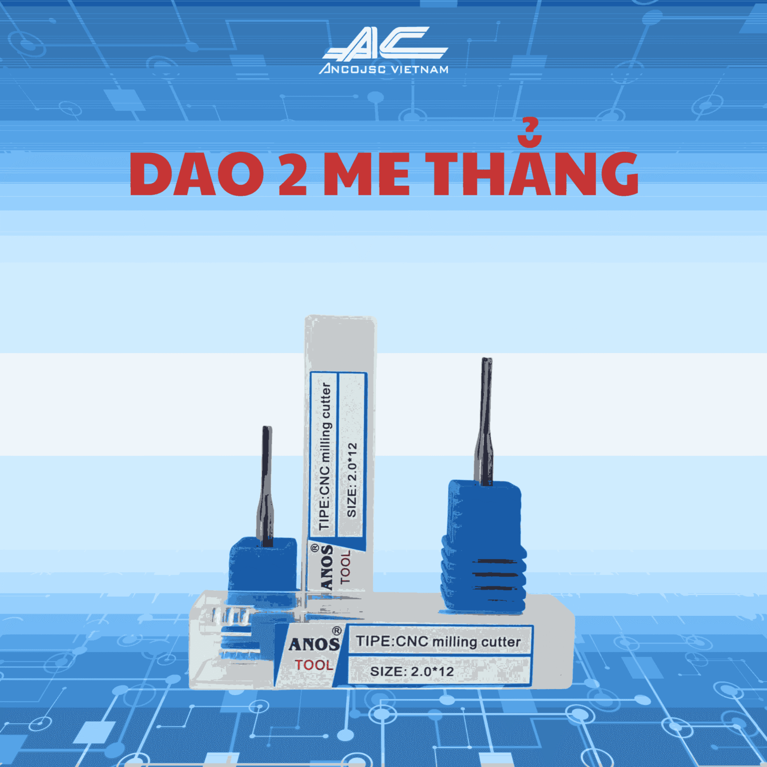 Dao 2 Me Thẳng - Anco Việt Nam